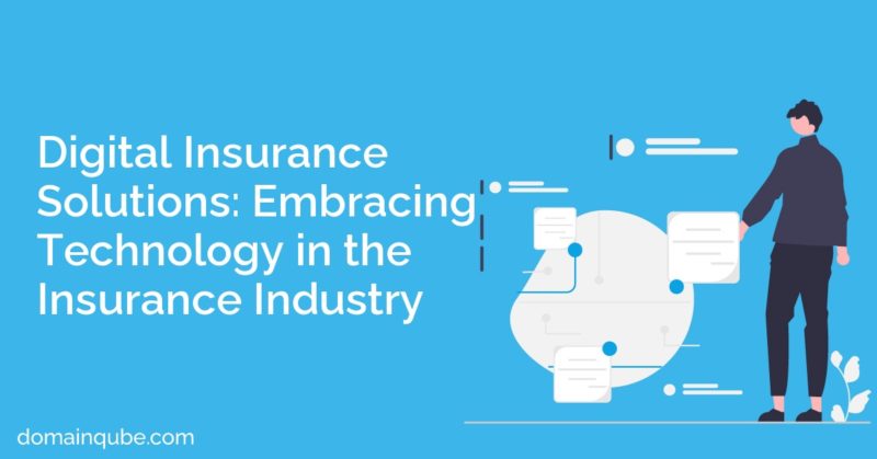 Digital Insurance Solutions